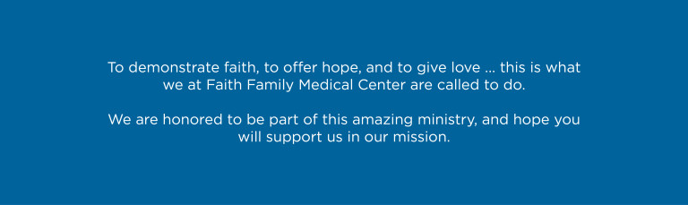Faith Family Medical Center STAFF AND LEADERSHIP - Faith Family Medical ...