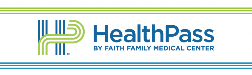 Faith Family Medical Center HealthPass - Faith Family Medical Center